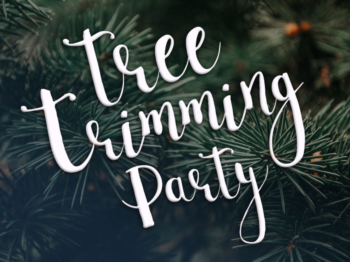 What is a Tree Trimming Party?